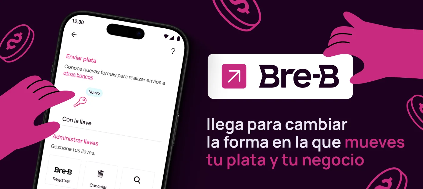 Bre‑B en Nequi: transfiere y recibe plata al instante